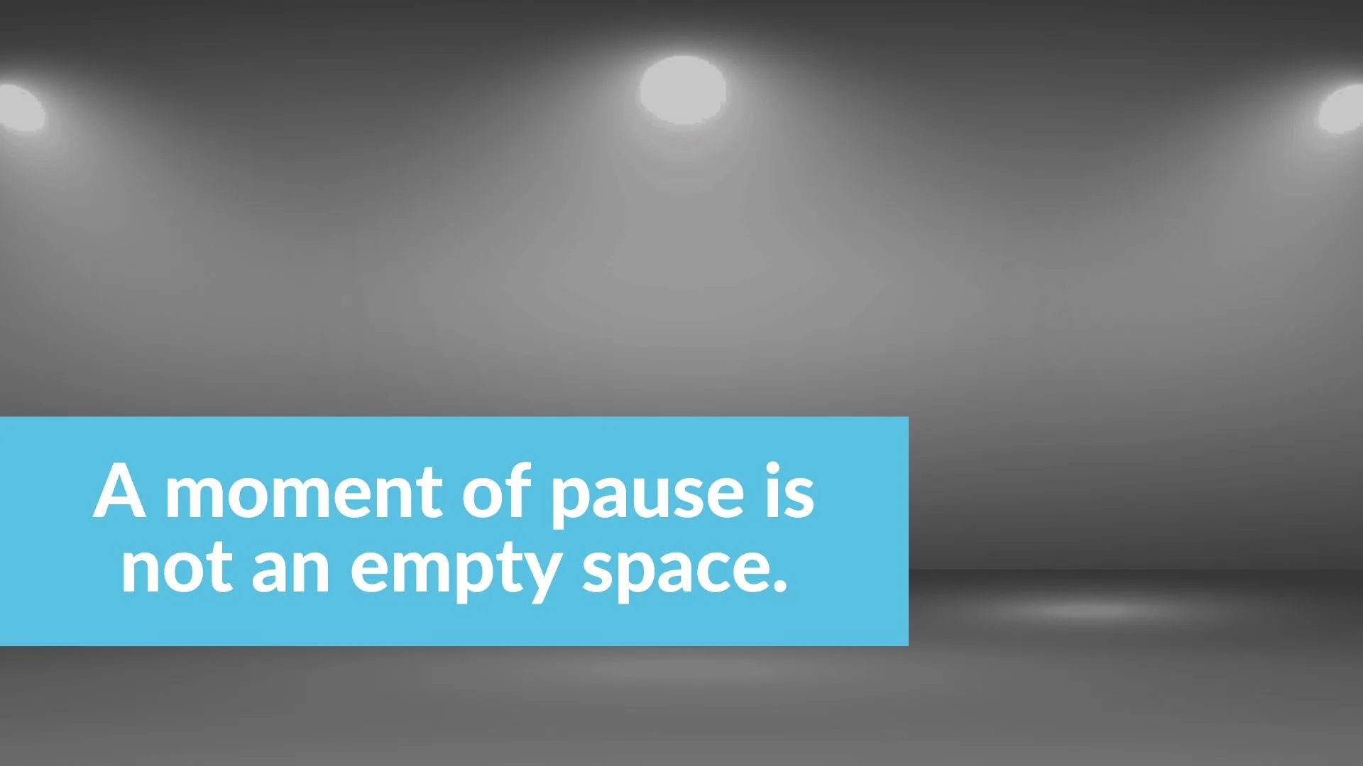 The empty space: the psychology of pausing - Virtual Orator